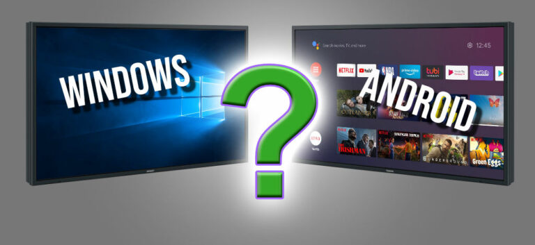 Digital Signage with Android or Windows: Which is better?